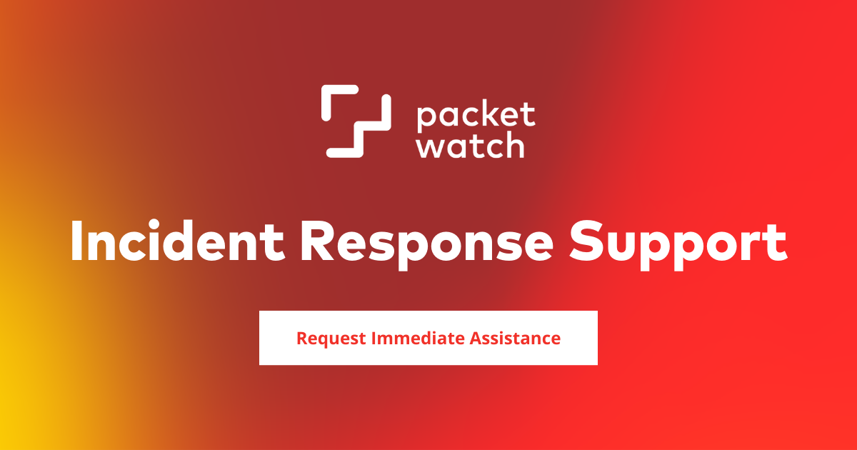 Incident Response Support | PacketWatch